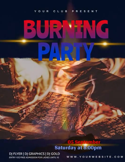 BURNING PARTY Flyer & Poster Template | PosterMyWall