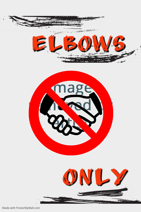 Copy of Copy of Elbows Only Poster | PosterMyWall