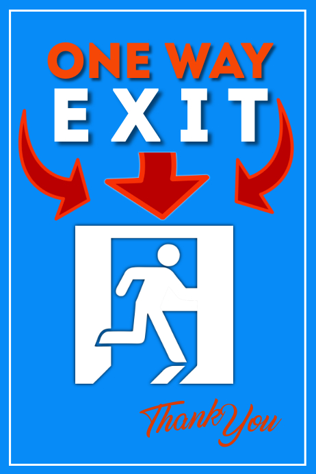 Exit Here Poster Template | PosterMyWall