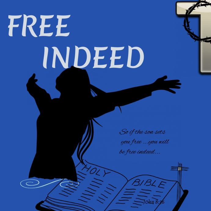 FREE INDEED Template | PosterMyWall