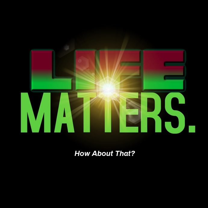 LIFE MATTERS Template | PosterMyWall