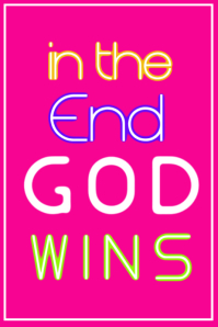 God Wins Poster Template | PosterMyWall