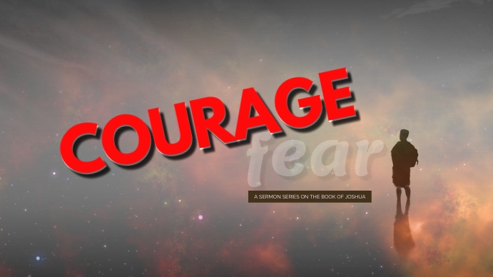 Copy of Courage Sermon Series | PosterMyWall