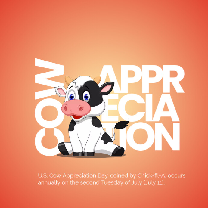 Cow Appreciation Day Instagram Template | PosterMyWall