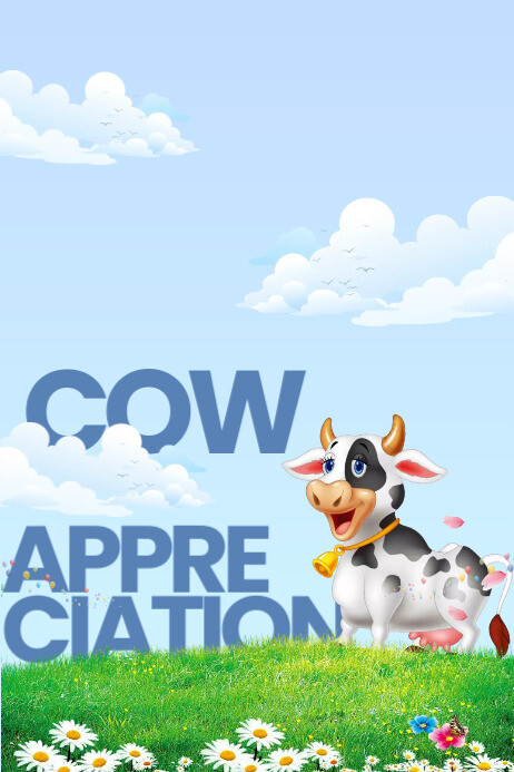 Cow Appreciation Day Poster Template | PosterMyWall