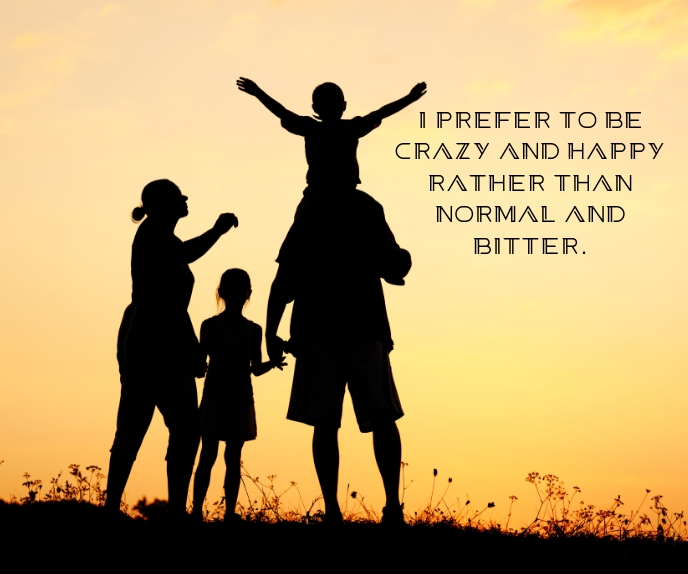 Copy of CRAZY AND HAPPY QUOTE TEMPLATE | PosterMyWall