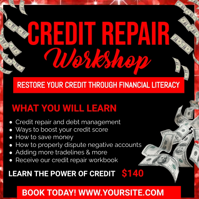 credit repair workshop flyer Template | PosterMyWall