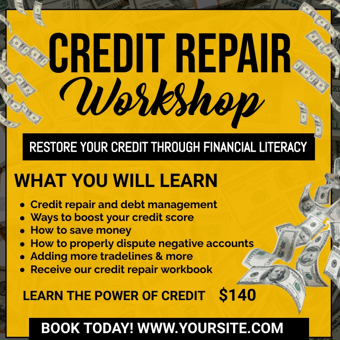 credit repair workshop flyer template | PosterMyWall