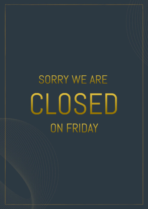 Plantilla de Currently closed back tomorrow | PosterMyWall