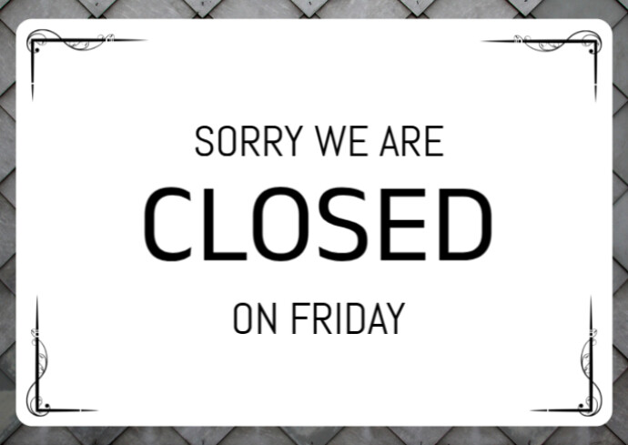 Copy of Currently closed back tomorrow | PosterMyWall