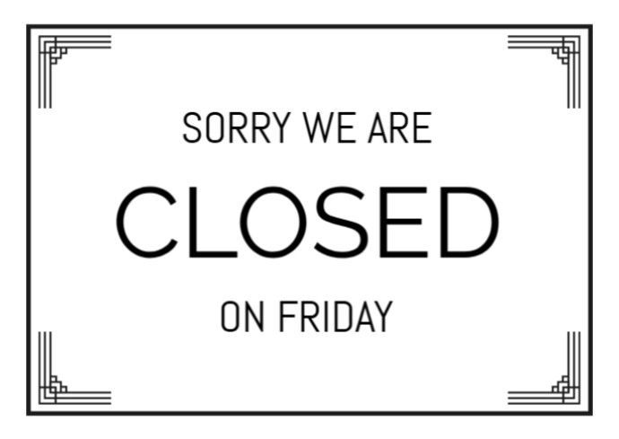 Copy of Currently closed back tomorrow | PosterMyWall