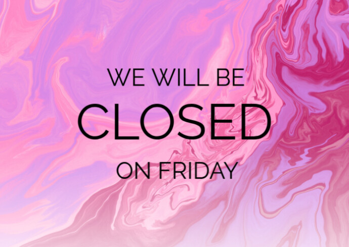 Copy of Currently closed back tomorrow | PosterMyWall