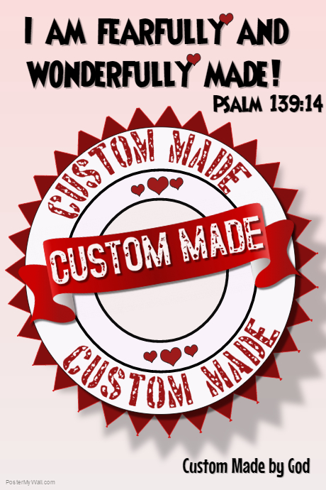 Custom Made By God Template | PosterMyWall