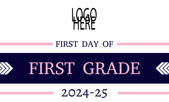 Customizable First Day of School Sign Templat Template | PosterMyWall