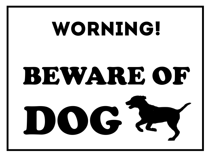 customs yard sign beware of dog Template | PosterMyWall