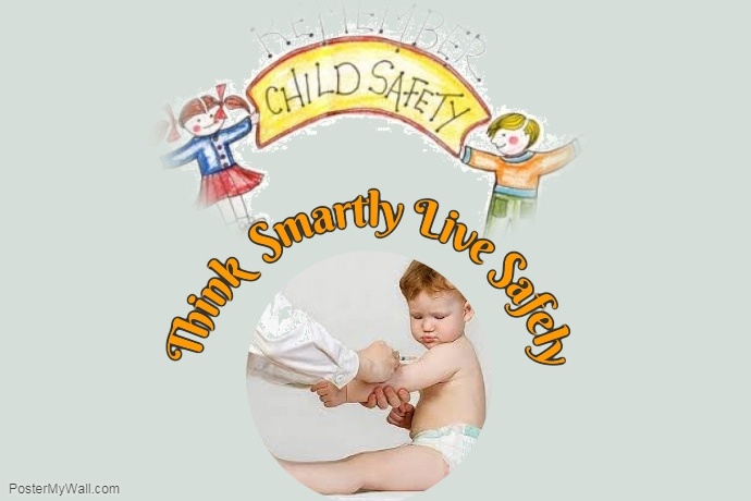 think smartly live safely | PosterMyWall