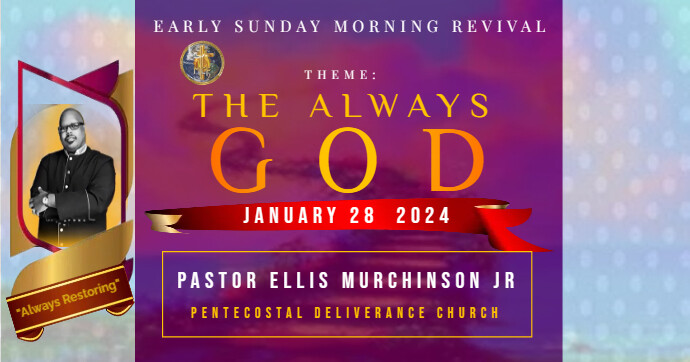 Copy of January 2024 Revival Pastor Ellis | PosterMyWall