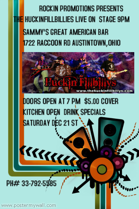 HUCKINFILLBILLIES ROCKIN SAMMY'S DEC21 ST | PosterMyWall