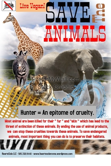 save the animals | PosterMyWall