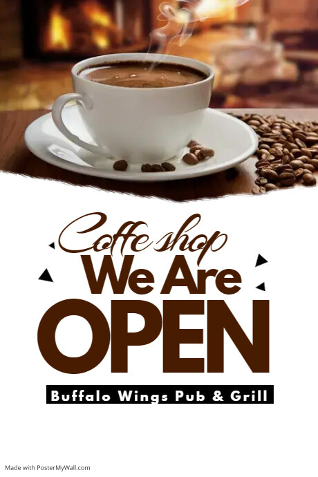Coffee open | PosterMyWall