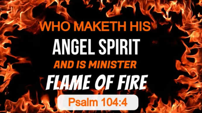 Daily devotions Bible text animated video design Psalm 104:4 Template ...