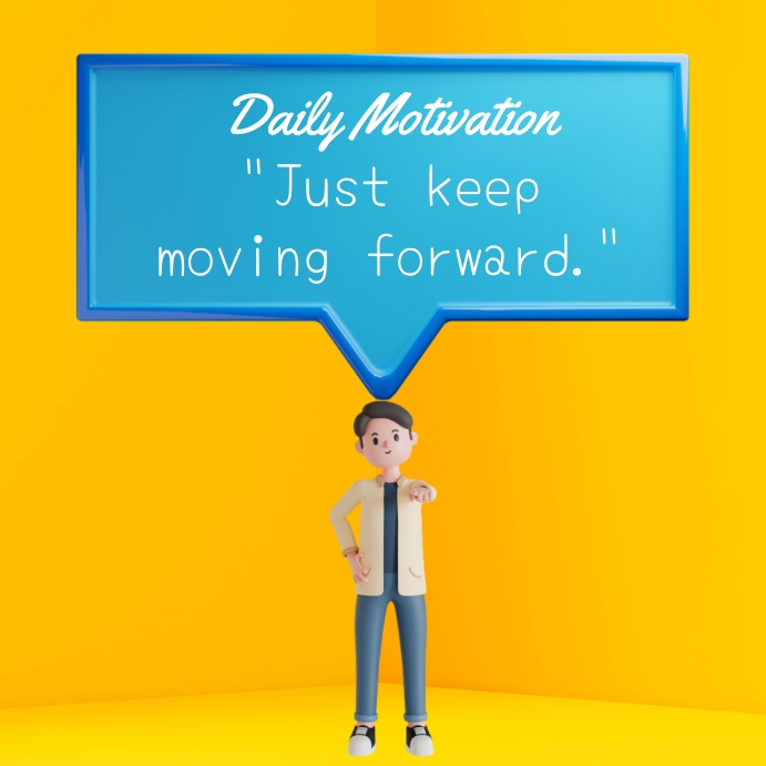 Daily Motivation Template | PosterMyWall