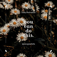 Daily Motivation Template | PosterMyWall