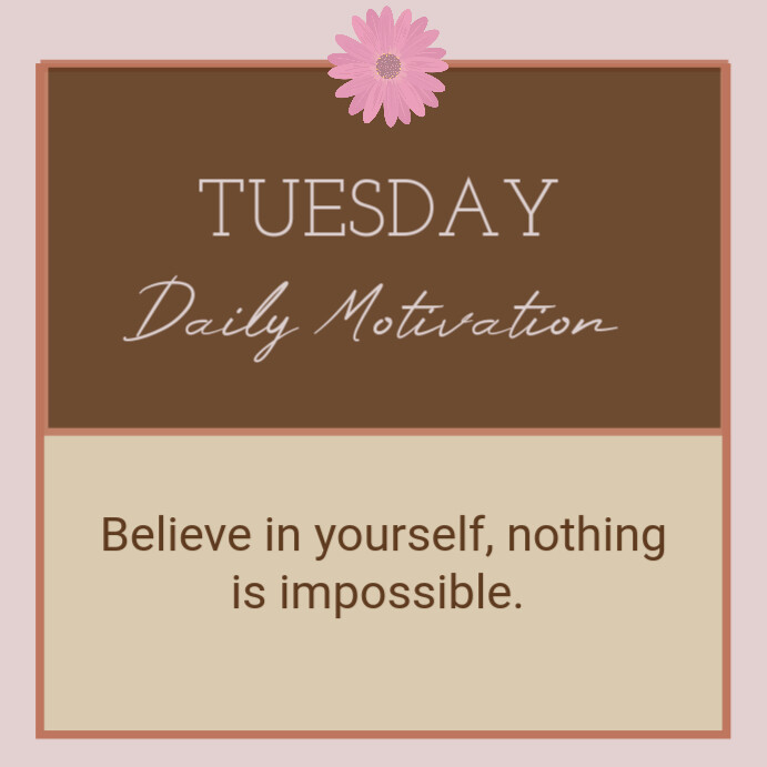 Daily motivational quotes template/ hello Tuesday/ happy Tuesday ...
