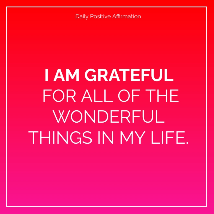 Daily Positive Self Life Affirmation Template | PosterMyWall