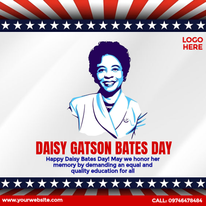 Daisy Gatson Bates Day Template | PosterMyWall
