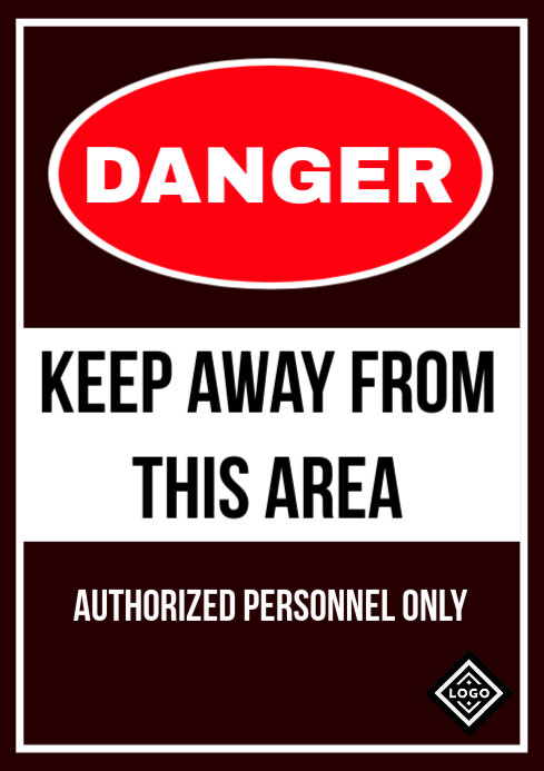 Danger Sign Templat | PosterMyWall