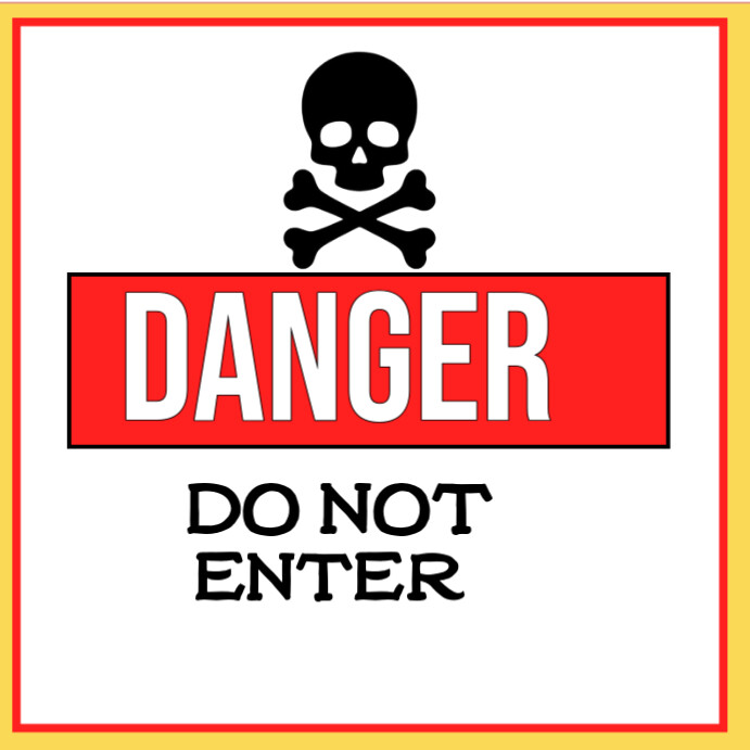 Plantilla de Danger signing | PosterMyWall