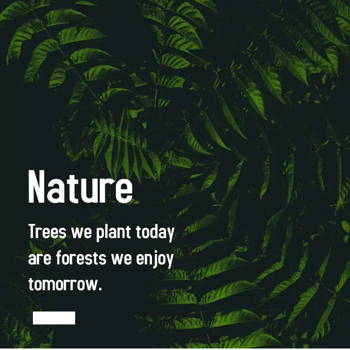 Dark Green Nature Quote Social Graphic Template | PosterMyWall