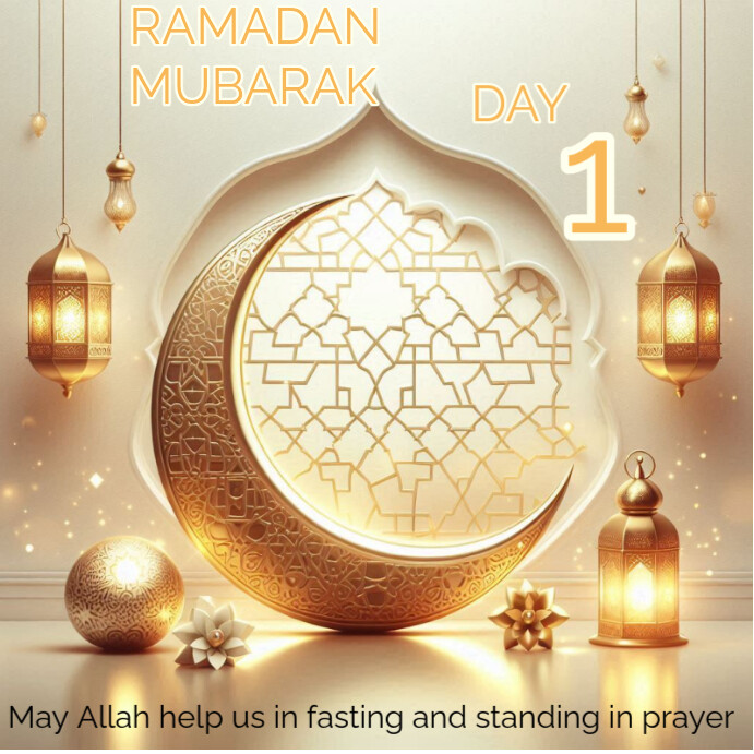 Day 1 Ramadan greetings Invitation and wishes Template | PosterMyWall