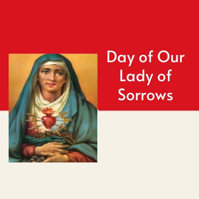 Plantilla de day of our lady of sorrows | PosterMyWall