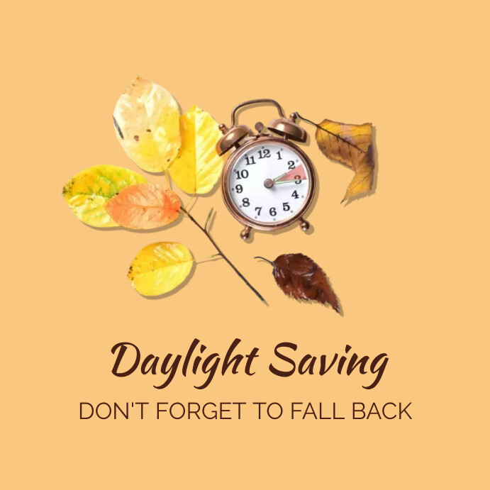Daylight Saving Template | PosterMyWall