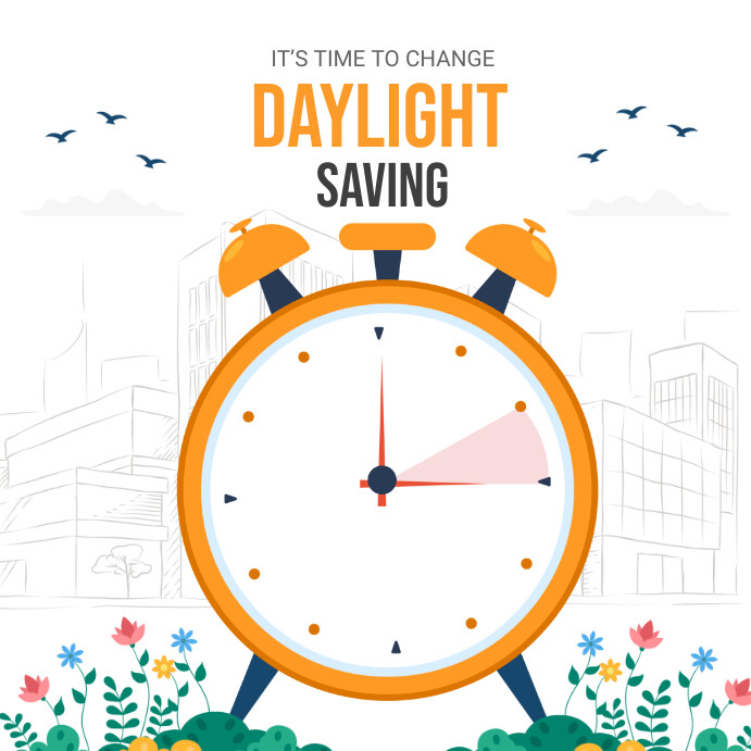 Plantilla de Daylight saving template | PosterMyWall