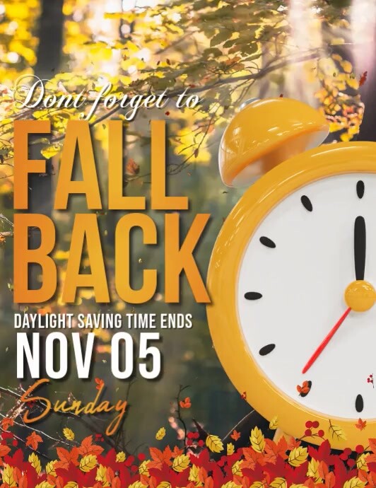Copy of daylight-saving-time-ends-design-poster-flyer-template ...