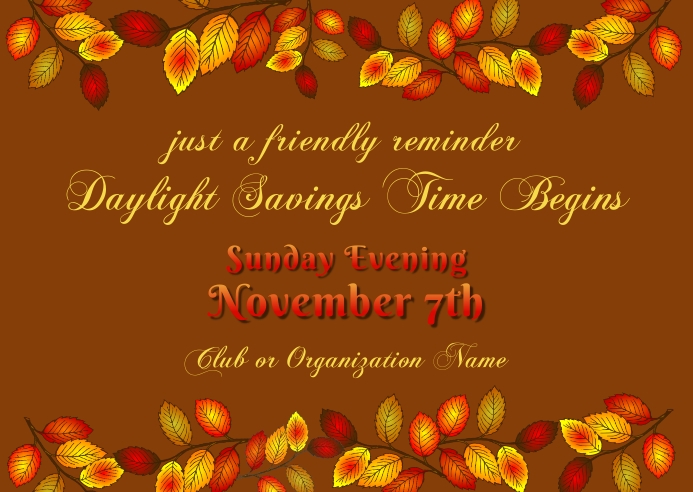 Daylight Savings Fall Template | PosterMyWall