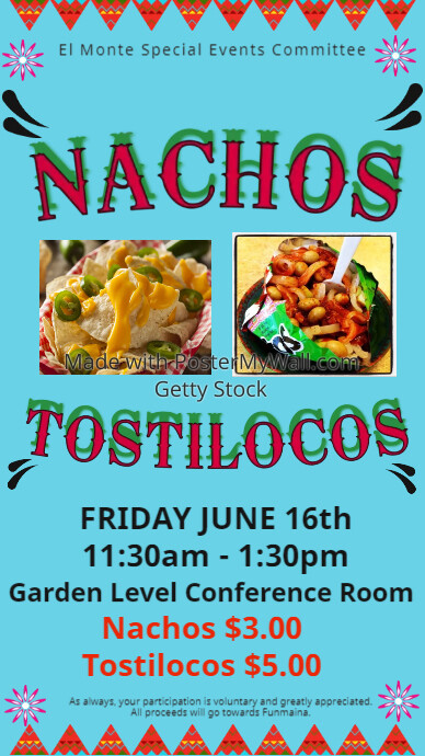 06/16/2023 NACHOS & TOSTILOCO SALE | PosterMyWall