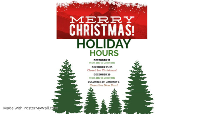 Holiday open hours template office sign (1) | PosterMyWall