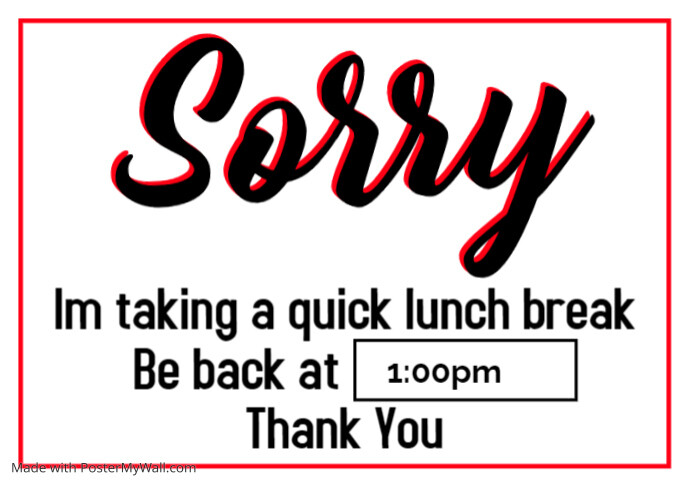 Lunch break | PosterMyWall