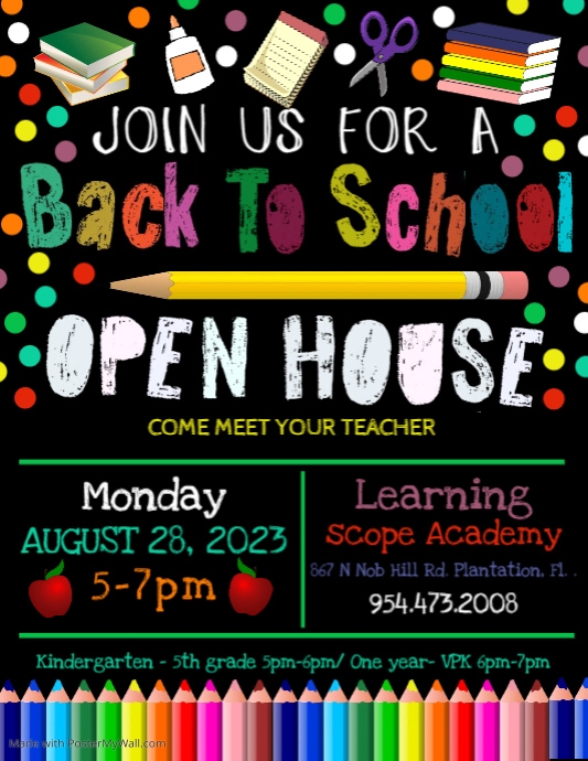 BACK TO SCHOOL OPEN HOUSE FLYER | PosterMyWall