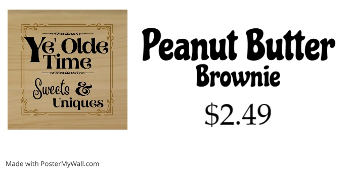 Peanut Butter Brownie Sign | PosterMyWall