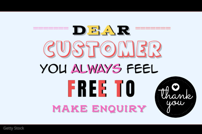 Plantilla de Dear customer thank | PosterMyWall