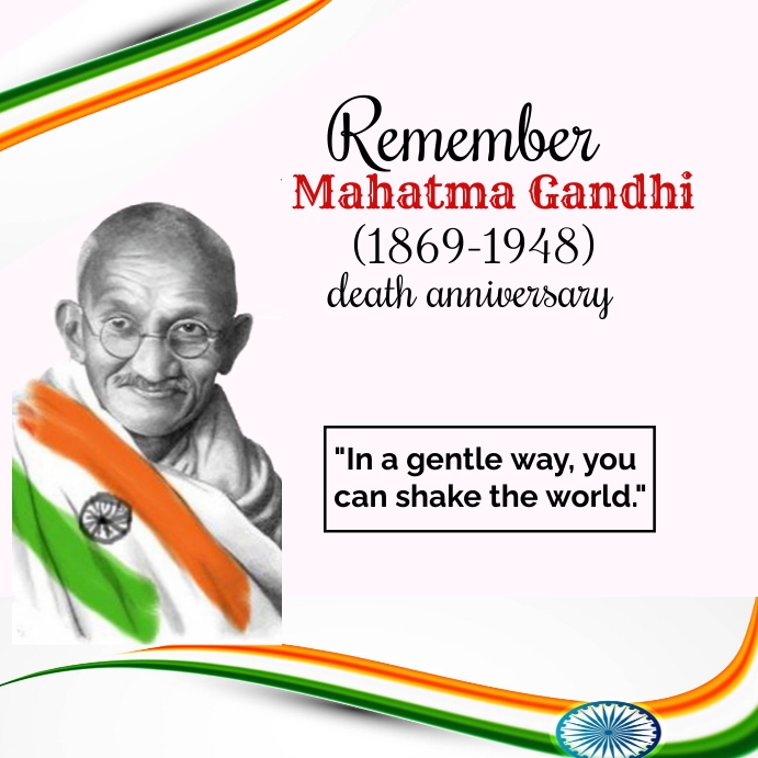 Death anniversary Mahatma Gandhi Template | PosterMyWall
