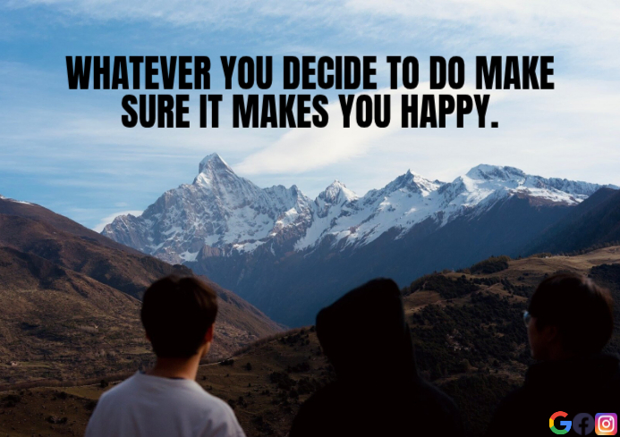DECIDE AND HAPPY QUOTE TEMPLATE | PosterMyWall