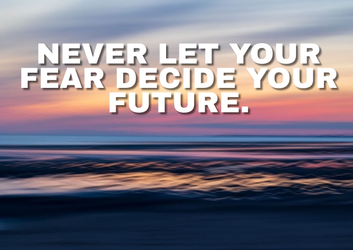 DECIDE YOUR FUTURE QUOTE TEMPLATE | PosterMyWall