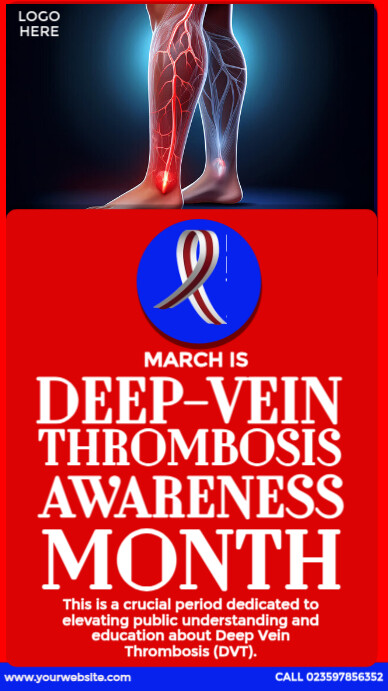 Copy of Deep-Vein Thrombosis Awareness Month Ad | PosterMyWall
