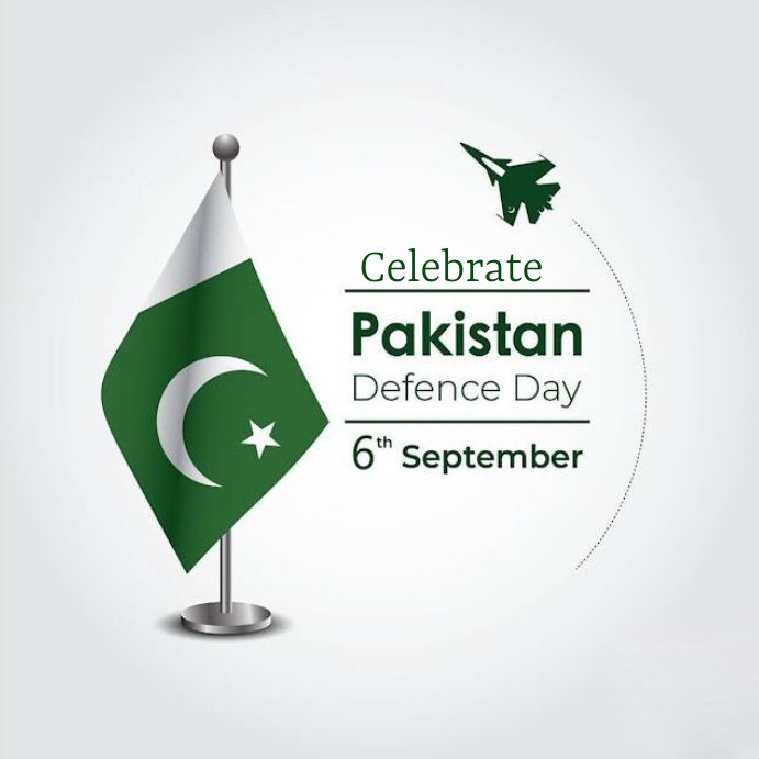 Defence Day pakistan Template | PosterMyWall